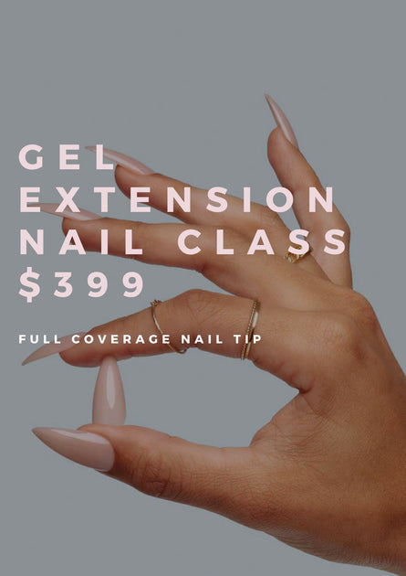 Gel Extensions Nail Classes – Jess Nailed it